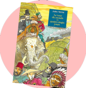 Le Tour du monde en 80 jours, exploitation cycle 3 - Super Maitresse